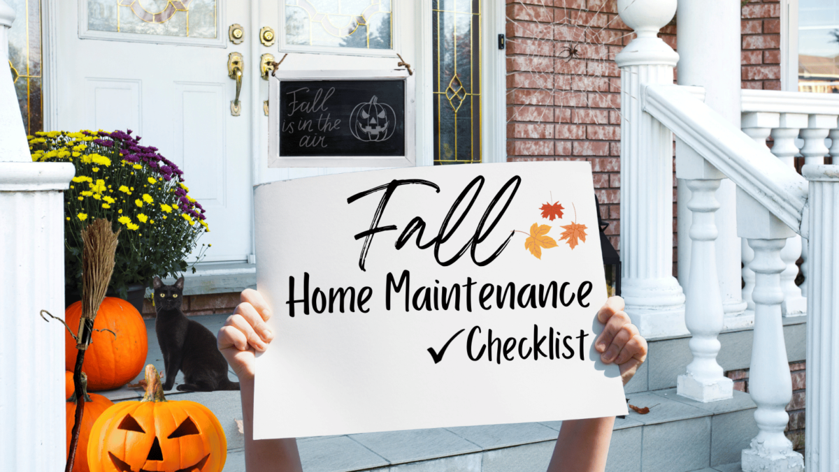 Fall Home Maintenance Checklist For Safety And Comfort - McKown ...